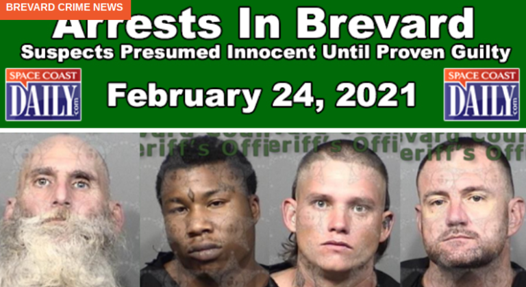 Melbourne Florida Crime News for February, 2021 – Brevard County Arrests
